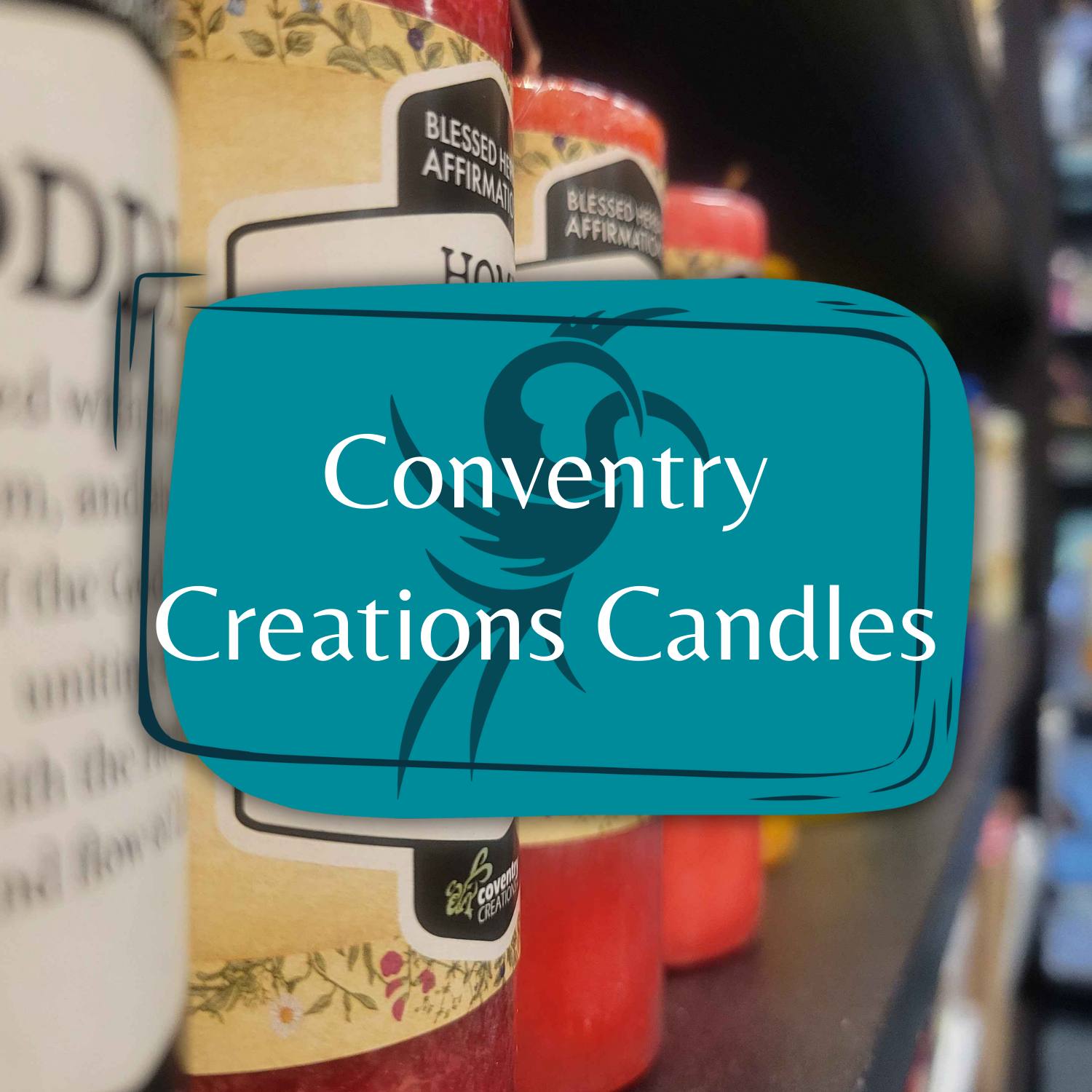 Coventry Creations Candles – Phoenix & Dragon Bookstore